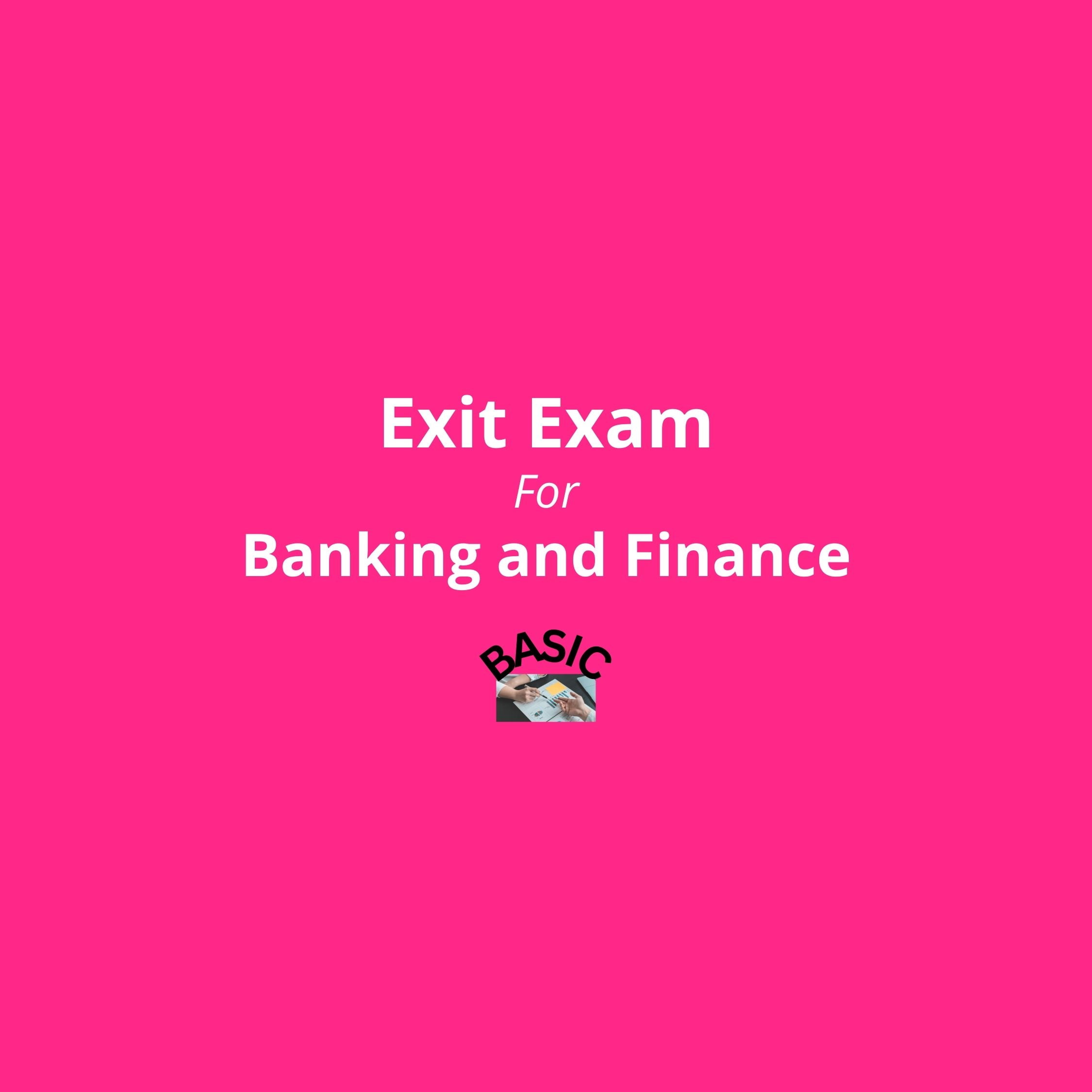 Exit Exam for Banking and Finance - LearnEthiopia