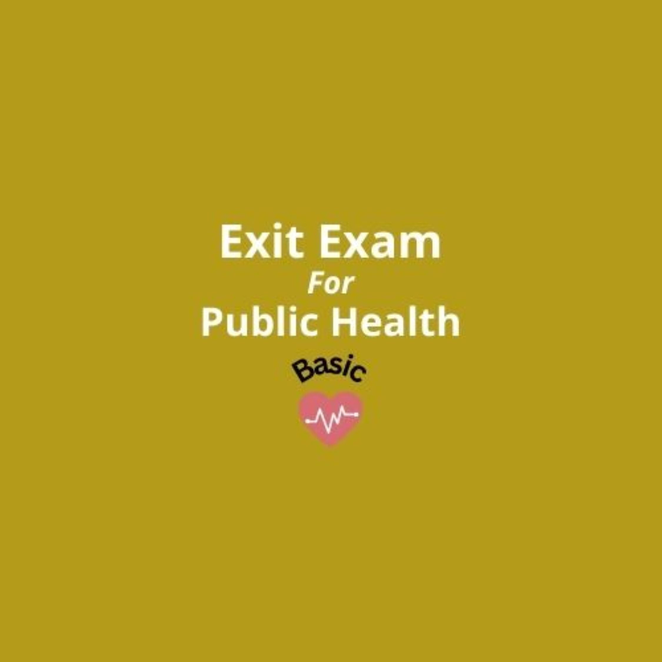 Exit Exam for Public Health - LearnEthiopia